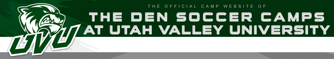 The Den Soccer Camps | at Utah Valley University | Orem, UT